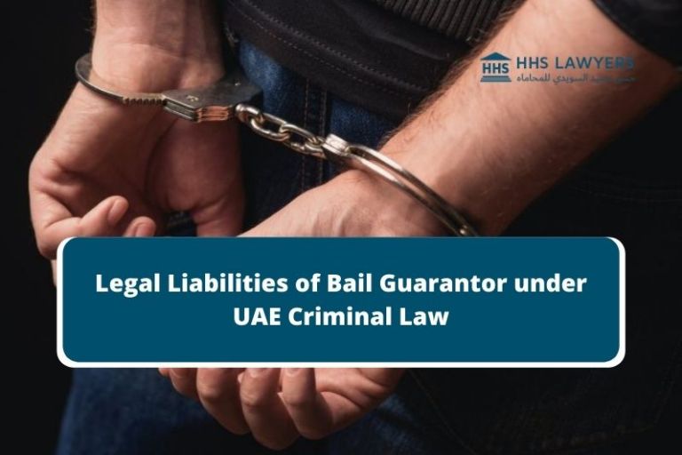 Legal Liabilities of Bail Guarantor under UAE Criminal Law